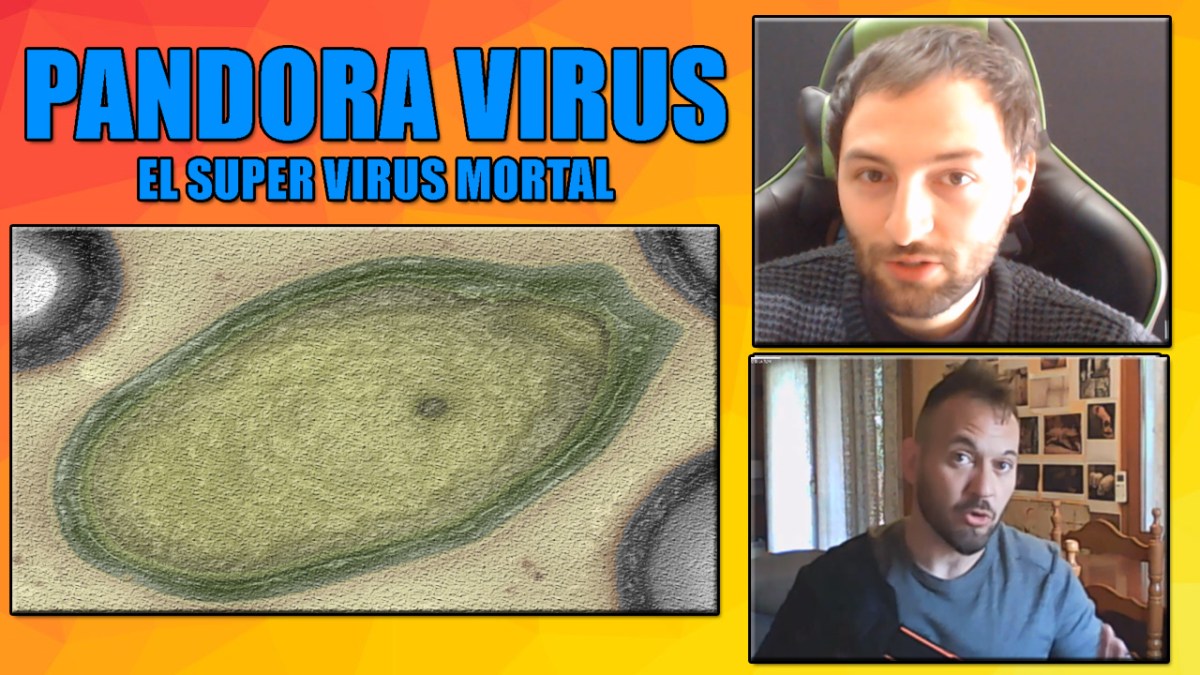 VIRUS PANDORA, el preocupante virus que puede acabar con la Humanidad
