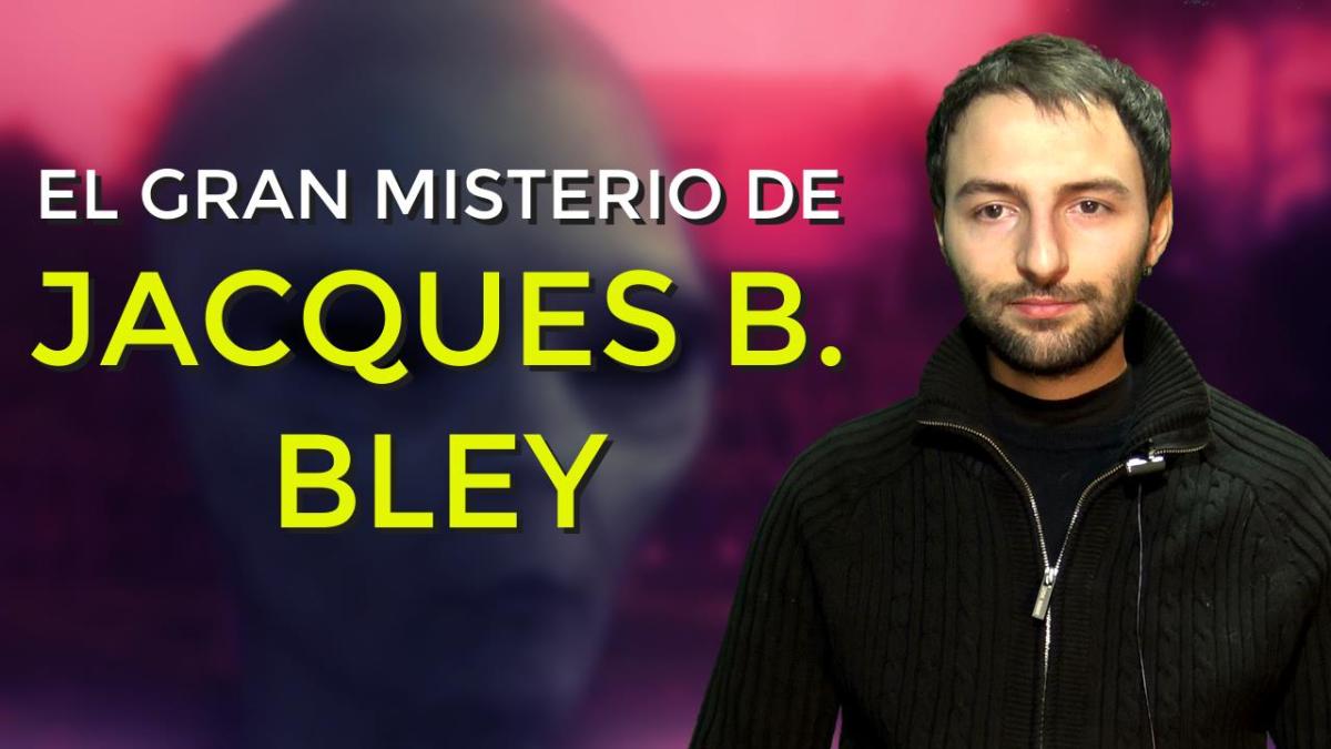 El contacto Extraterrestre de Jacques B. Bley (Le causaron Mutaciones ...